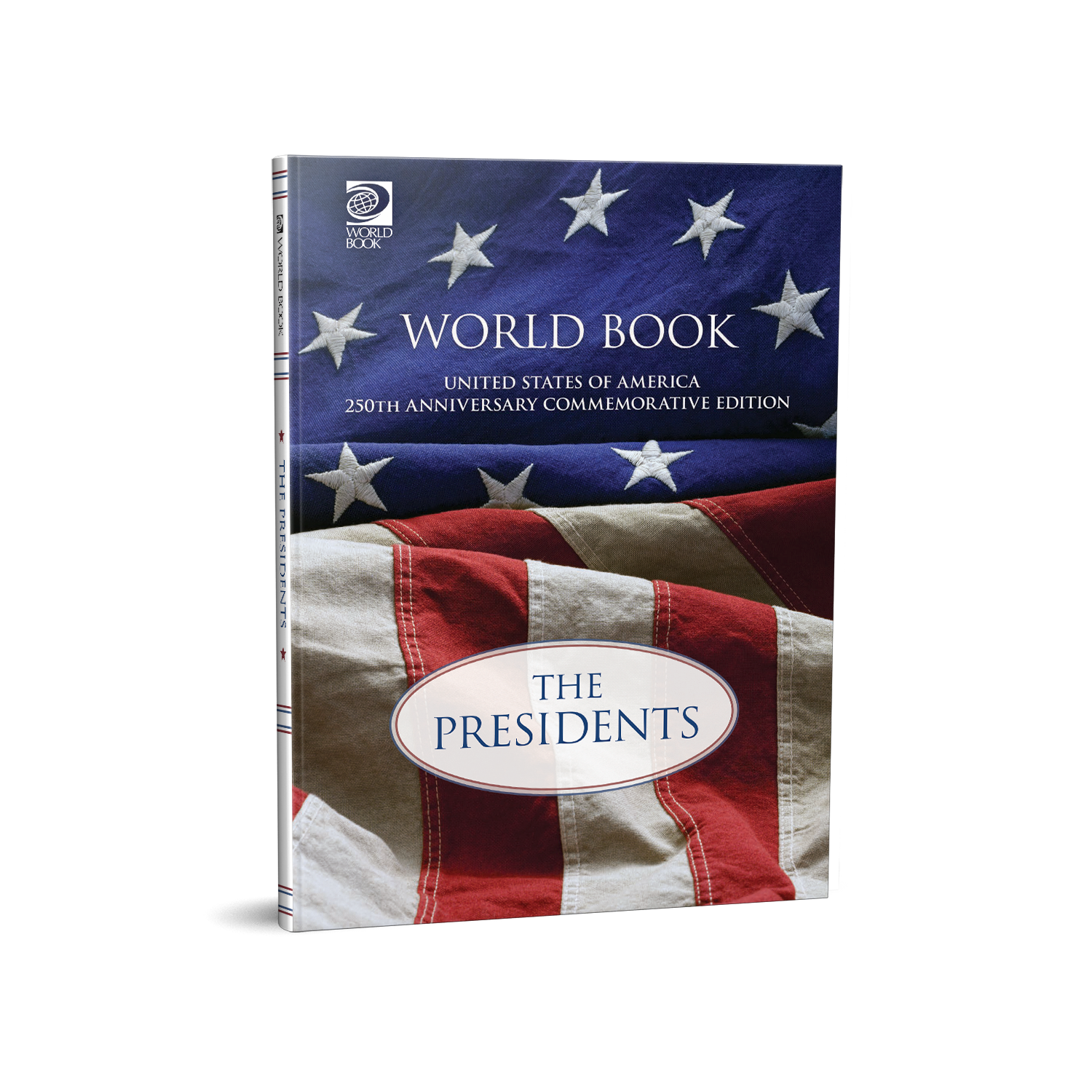 The Presidents: A Commemorative Volume | World Book