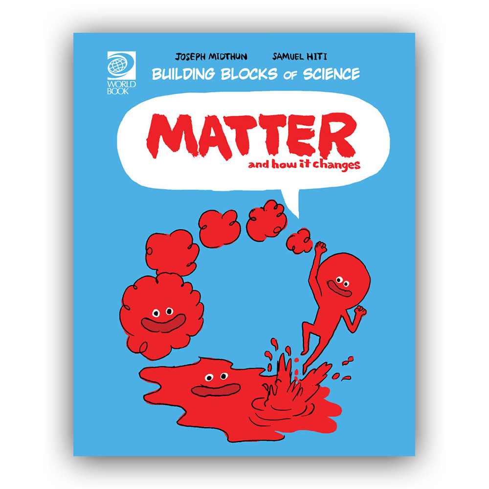 Matter and How It Changes | World Book
